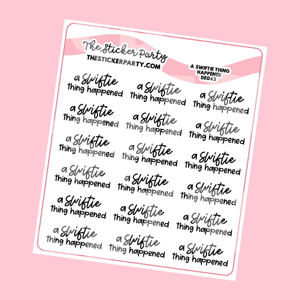 "A Swiftie Thing Happened" Planner Stickers – The Sticker Party