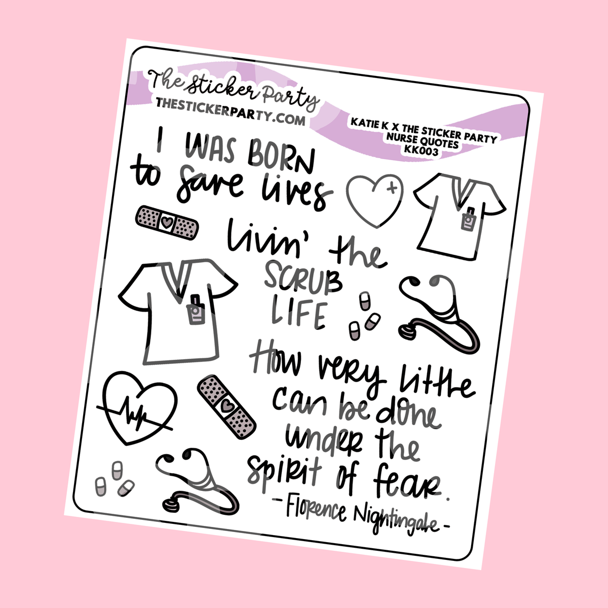 Katie K Plans Collab Nurse Quotes Planner Stickers – The Sticker Party